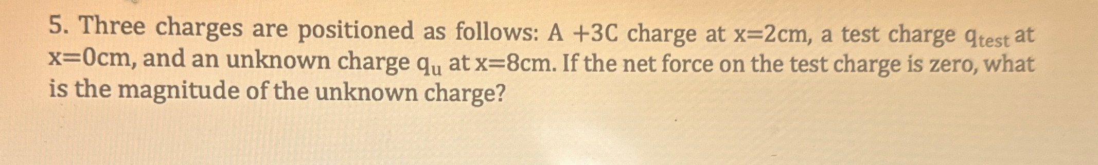Solved Three charges are positioned as follows: A+3C ﻿charge | Chegg.com