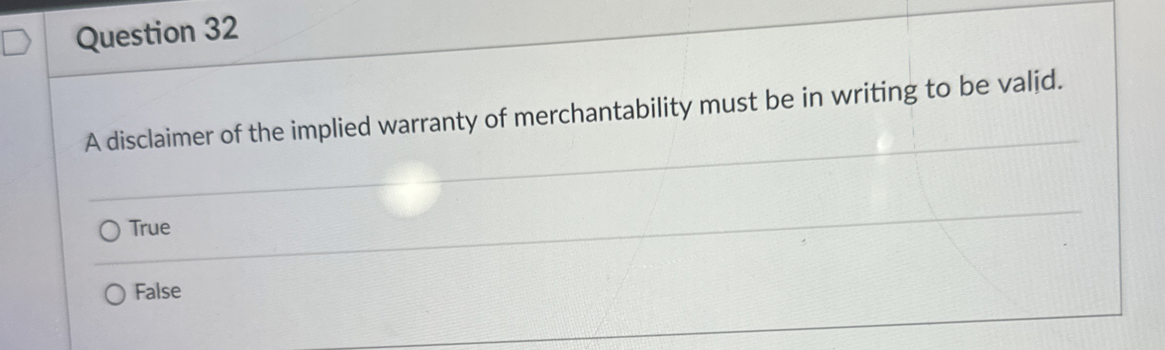 Solved Question 32A disclaimer of the implied warranty of | Chegg.com
