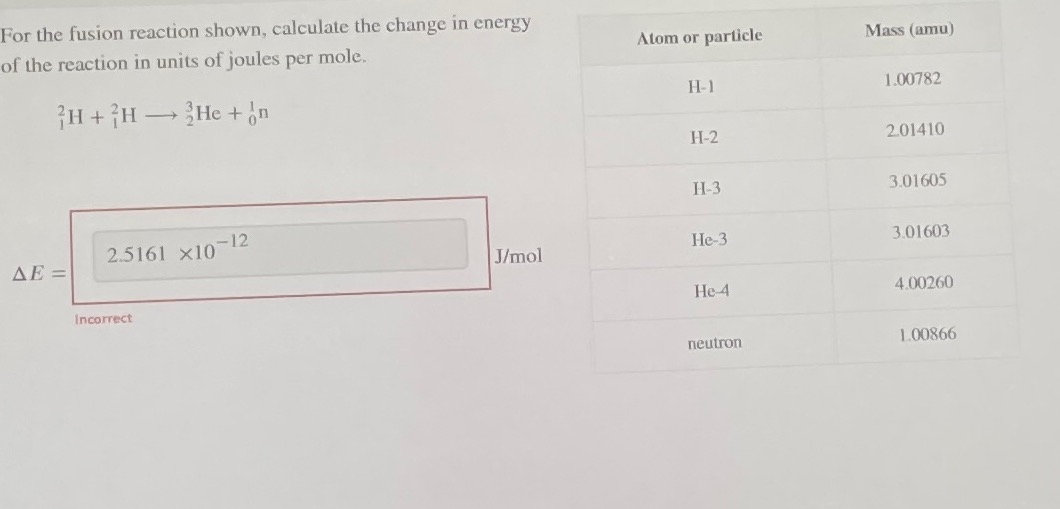 Solved For the fusion reaction shown, calculate the change | Chegg.com