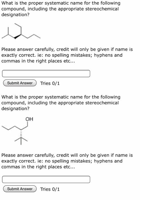 Solved What is the proper systematic name for the following | Chegg.com
