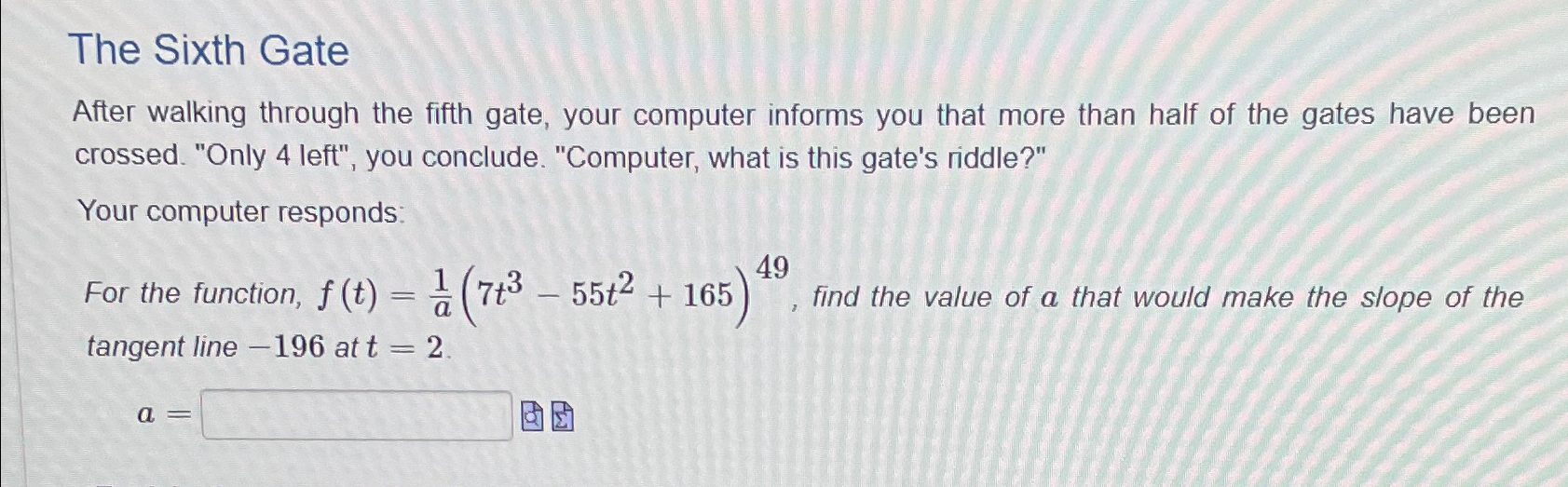 Solved The Sixth GateAfter walking through the fifth gate, | Chegg.com