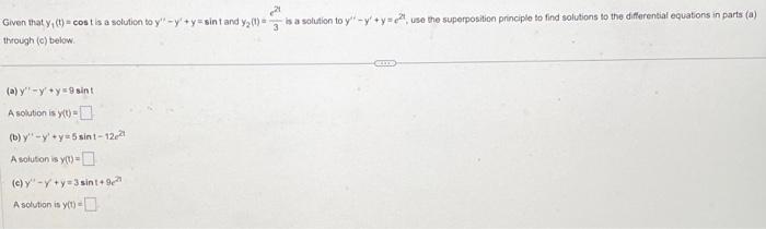 Solved Given that y1(t)=cost is a solutice to y′′−y′+y=sint | Chegg.com