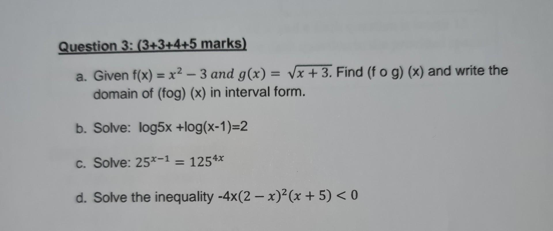 Solved a. Given f(x)=x2−3 and g(x)=x+3. Find ( f∘g)(x) and | Chegg.com