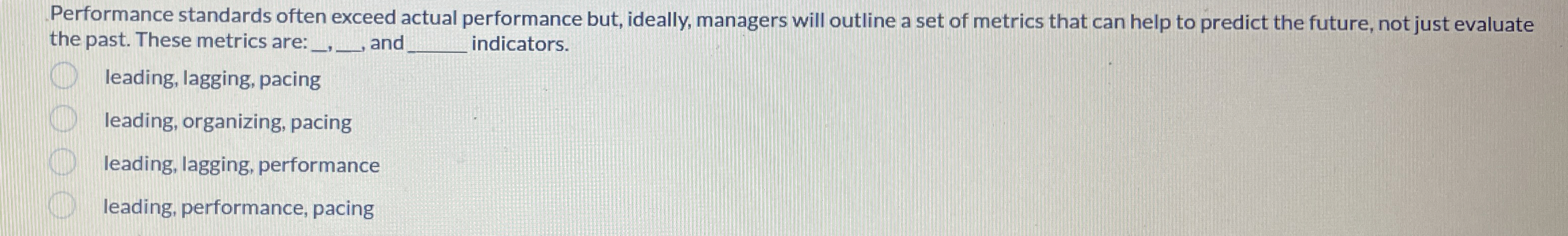 Solved Performance standards often exceed actual performance | Chegg.com