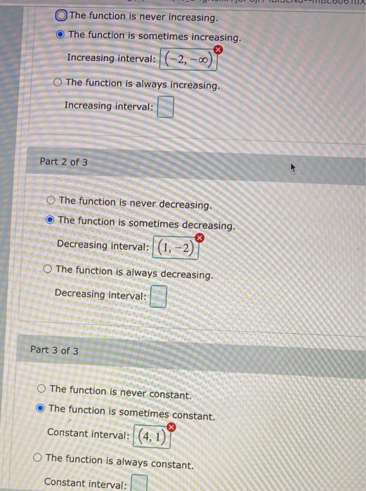 Solved The function is never increasing. The function is | Chegg.com