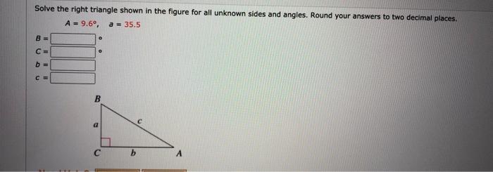 Solved Solve the right triangle shown in the figure for all | Chegg.com