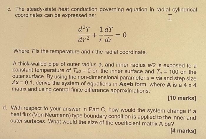 Solved c. The steady-state heat conduction governing | Chegg.com
