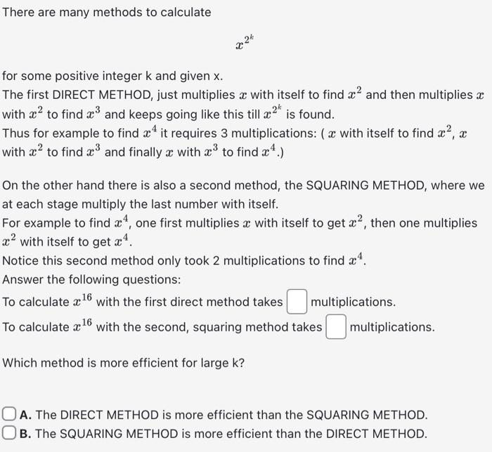 Solved There are many methods to calculate x2k for some | Chegg.com