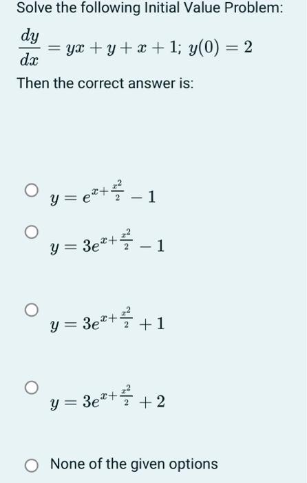 Solved Solve the following Initial Value Problem: | Chegg.com