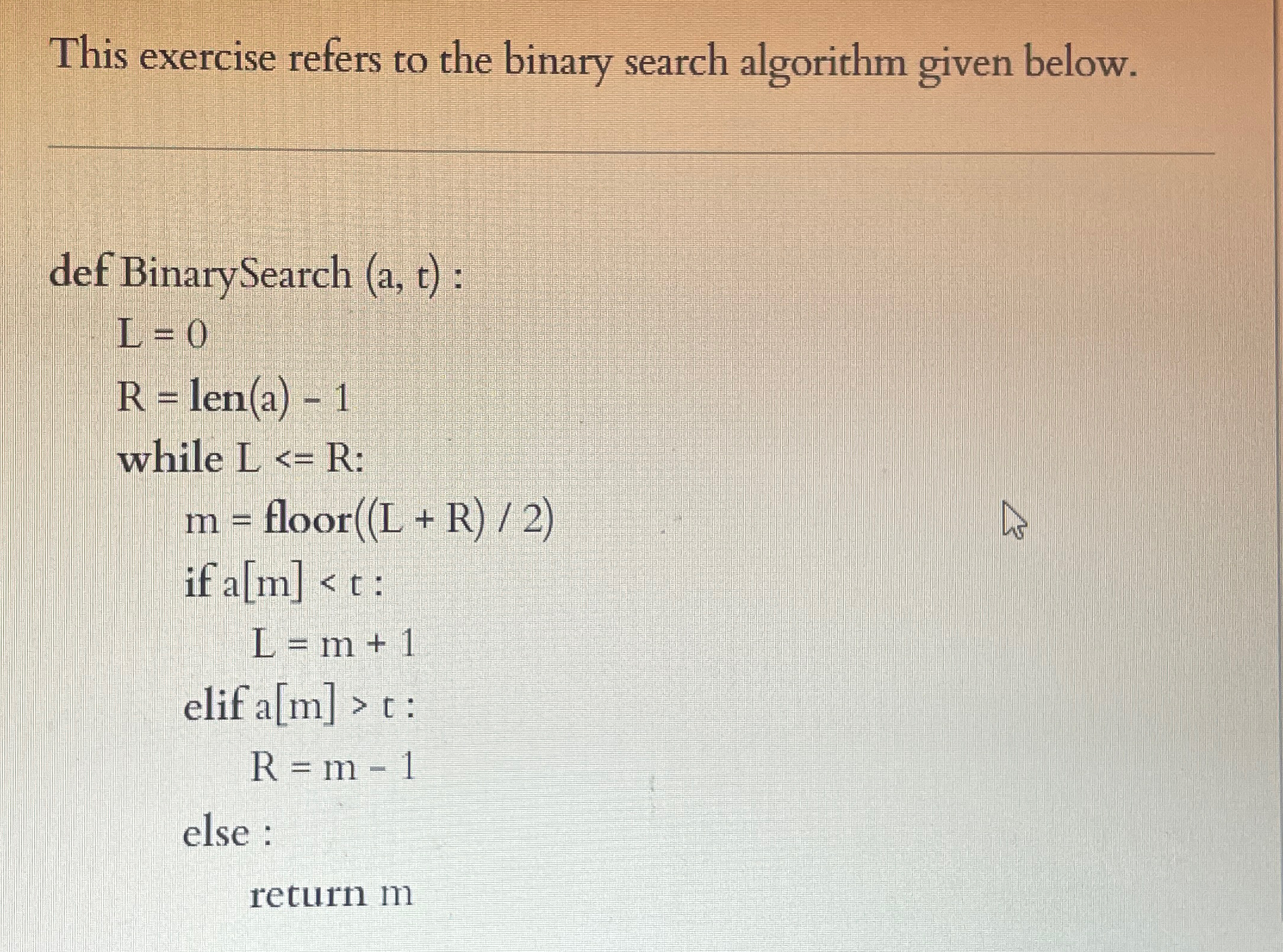 Solved This exercise refers to the binary search algorithm | Chegg.com