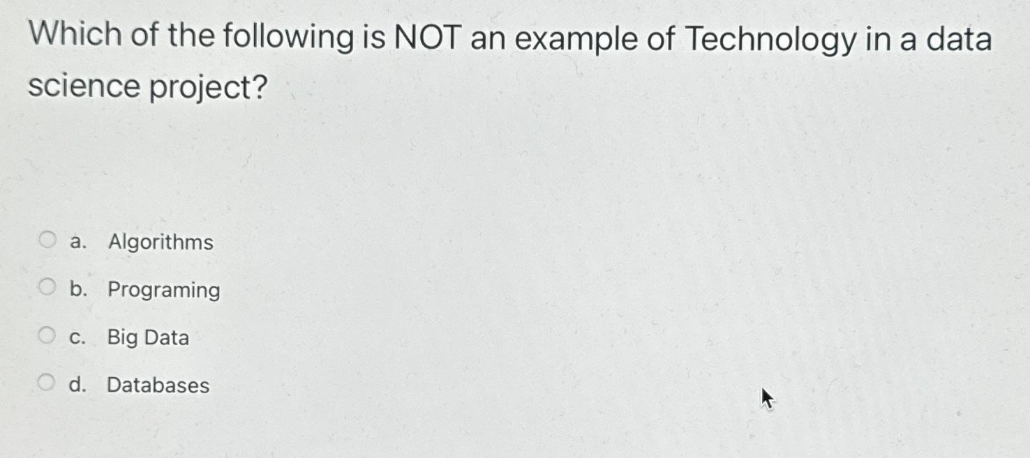 Solved Which of the following is NOT an example of | Chegg.com