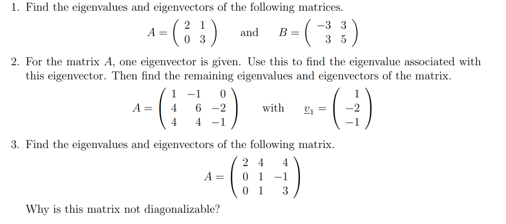 Solved Find the eigenvalues and eigenvectors of the | Chegg.com