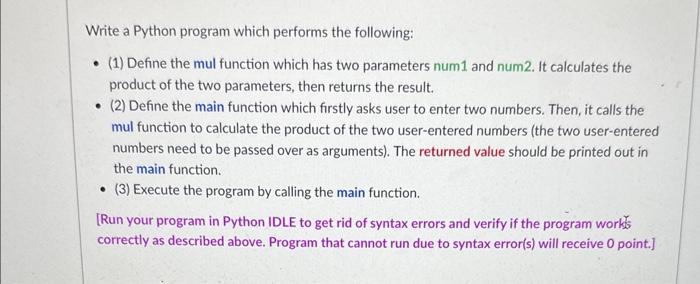 Solved Write a Python program which performs the following: | Chegg.com