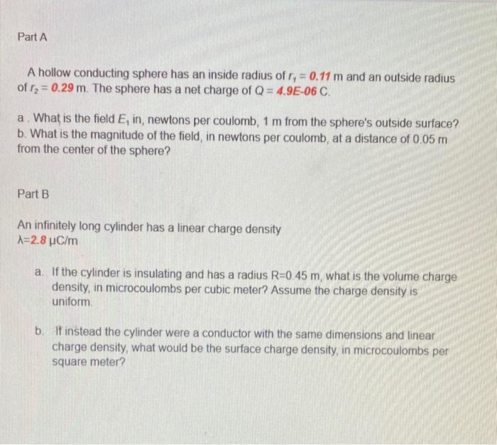 Solved A hollow conducting sphere has an inside radius of | Chegg.com