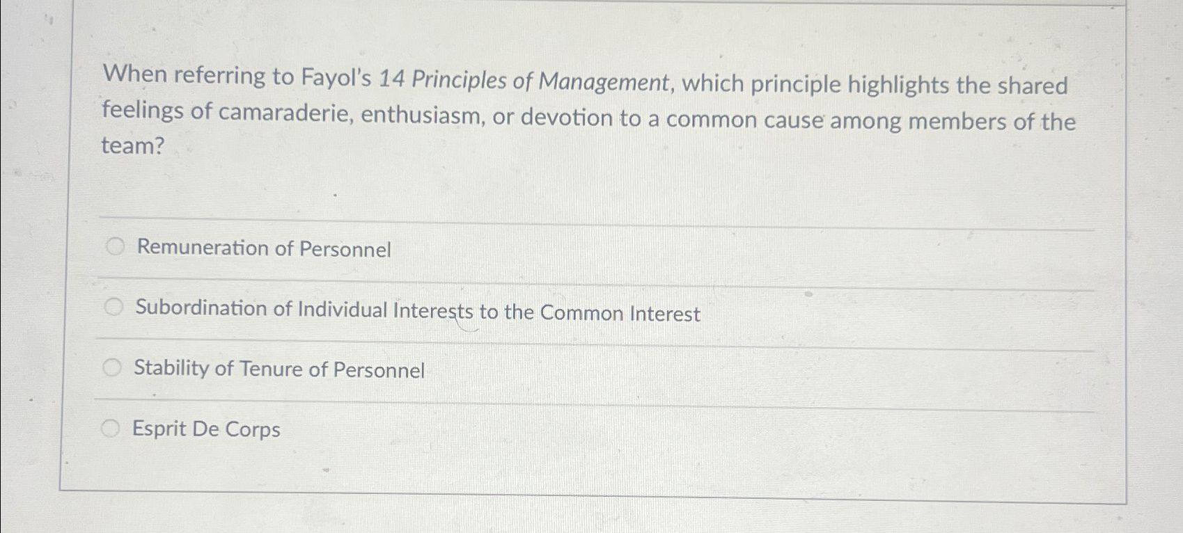 Solved When referring to Fayol's 14 ﻿Principles of | Chegg.com