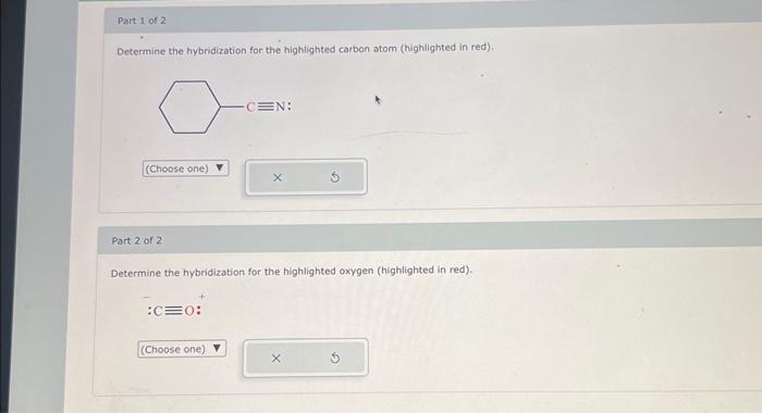 Solved Determine the hybridization for the highlighted | Chegg.com