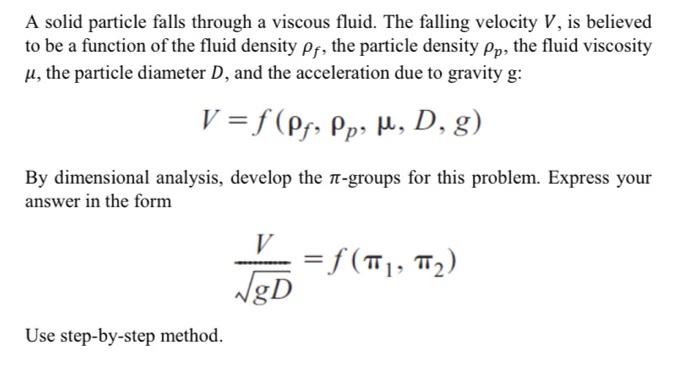 Solved A solid particle falls through a viscous fluid. The | Chegg.com