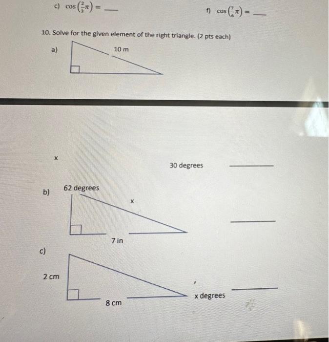 Solved Solve for the given element of the right triangle.c)X | Chegg.com