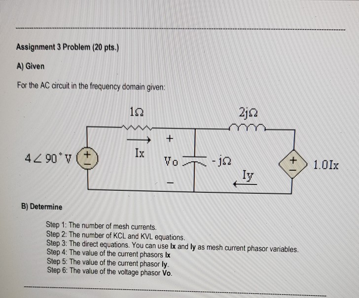 Solved Assignment 3 Problem A) Given For the AC circuit in | Chegg.com