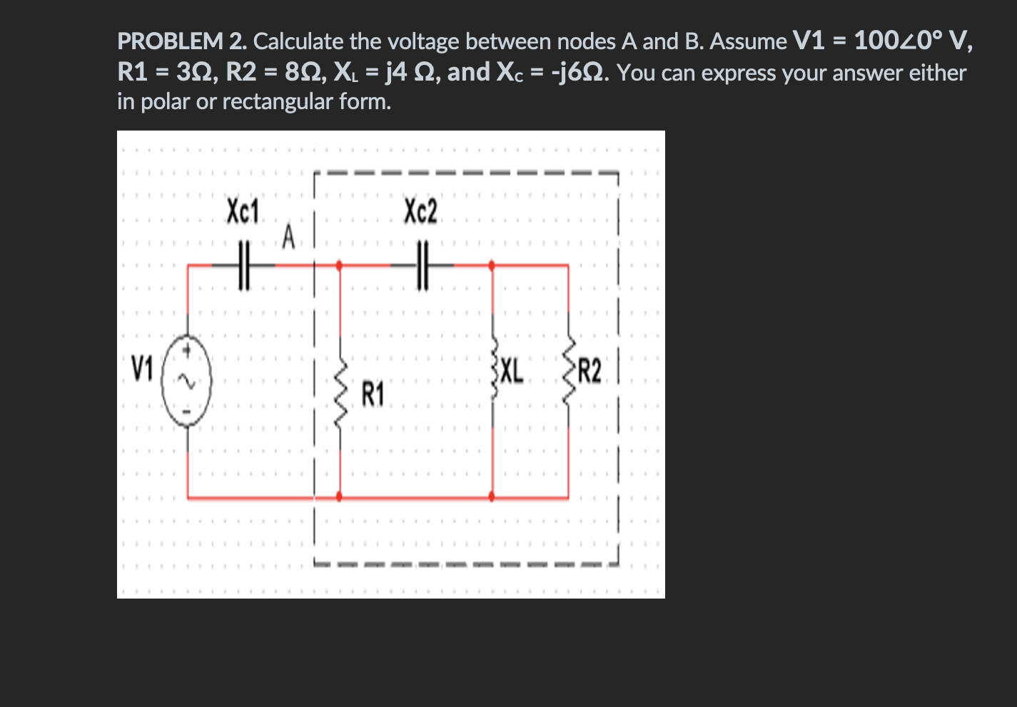 PROBLEM 2. ﻿Calculate the voltage between nodes A and | Chegg.com