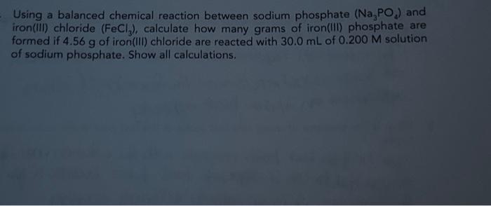 Solved Using a balanced chemical reaction between sodium | Chegg.com