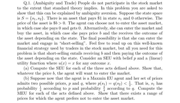 Solved Q.1. (Ambiguity and Trade) People do not participate | Chegg.com