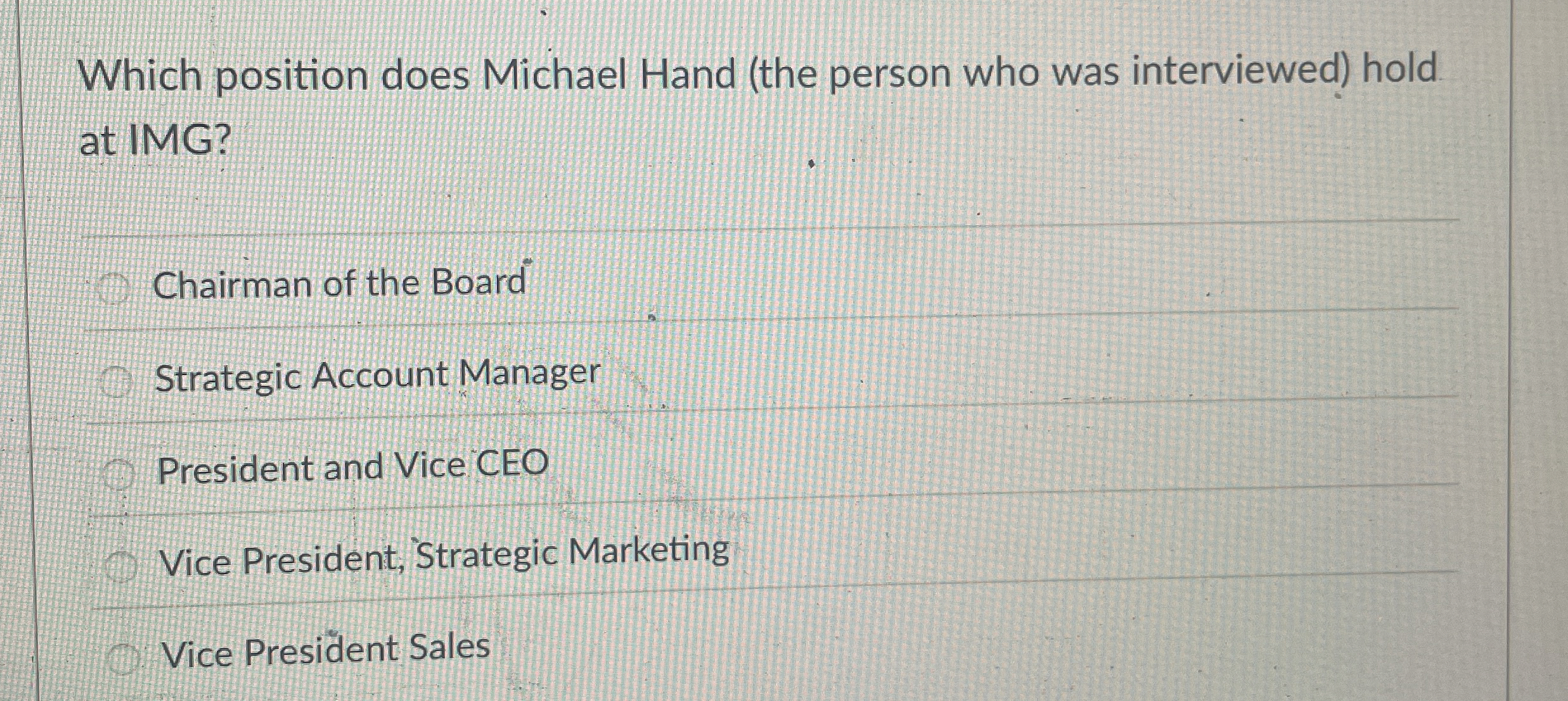 Solved Which position does Michael Hand (the person who was | Chegg.com