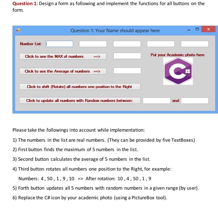 Solved Question 1: Design a form as following and implement | Chegg.com