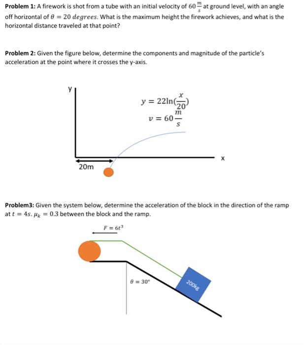 Solved Problem 1: A firework is shot from a tube with an | Chegg.com