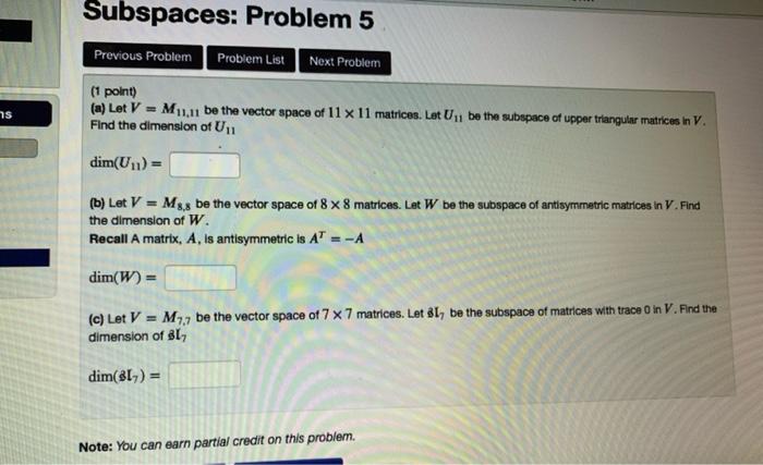 Solved Subspaces: Problem 5 Previous Problem Problem List | Chegg.com