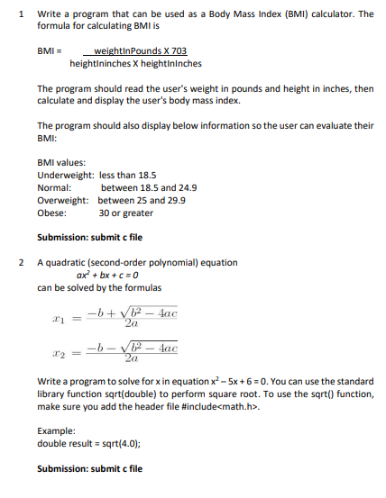 Solved 1. ﻿Write a program that can be used as a Body Mass | Chegg.com