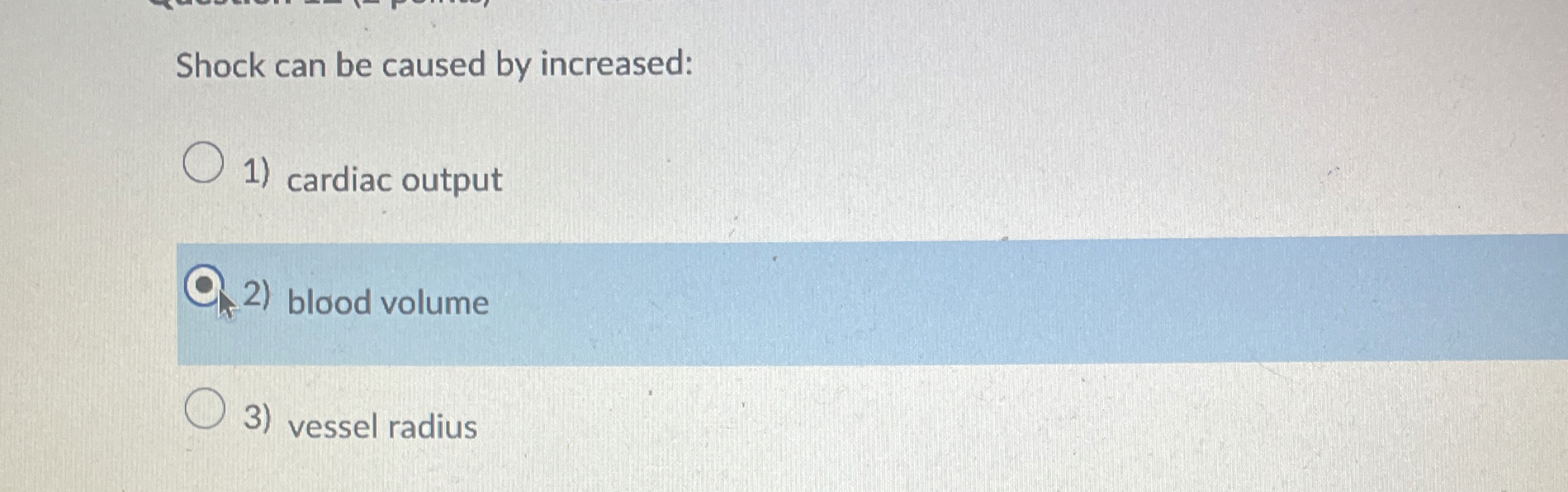 Solved Shock can be caused by increased:cardiac outputblood | Chegg.com