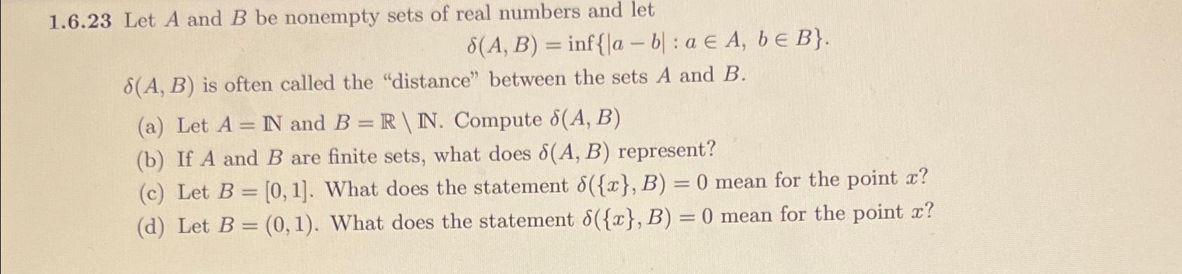 Solved 1623 ﻿let A And B ﻿be Nonempty Sets Of Real Numbers 