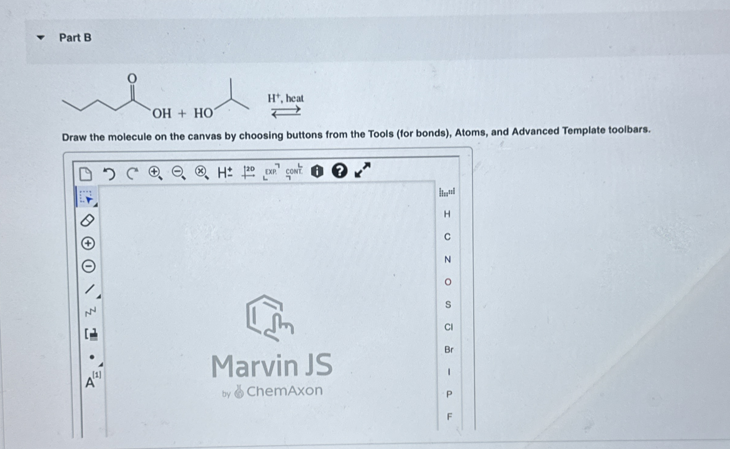 Solved Part B(Draw the molecule on the canvas by choosing | Chegg.com