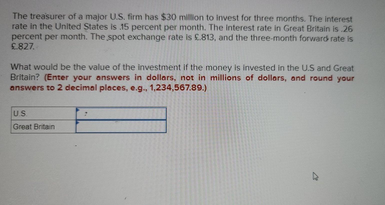 Solved The treasurer of a major U.S. firm has $30 million to | Chegg.com