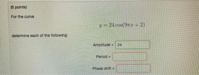 Solved (6 points) The graph below illustrates one complete | Chegg.com
