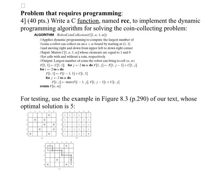 Solved Problem that requires programming: 4] (40 pts.) Write | Chegg.com