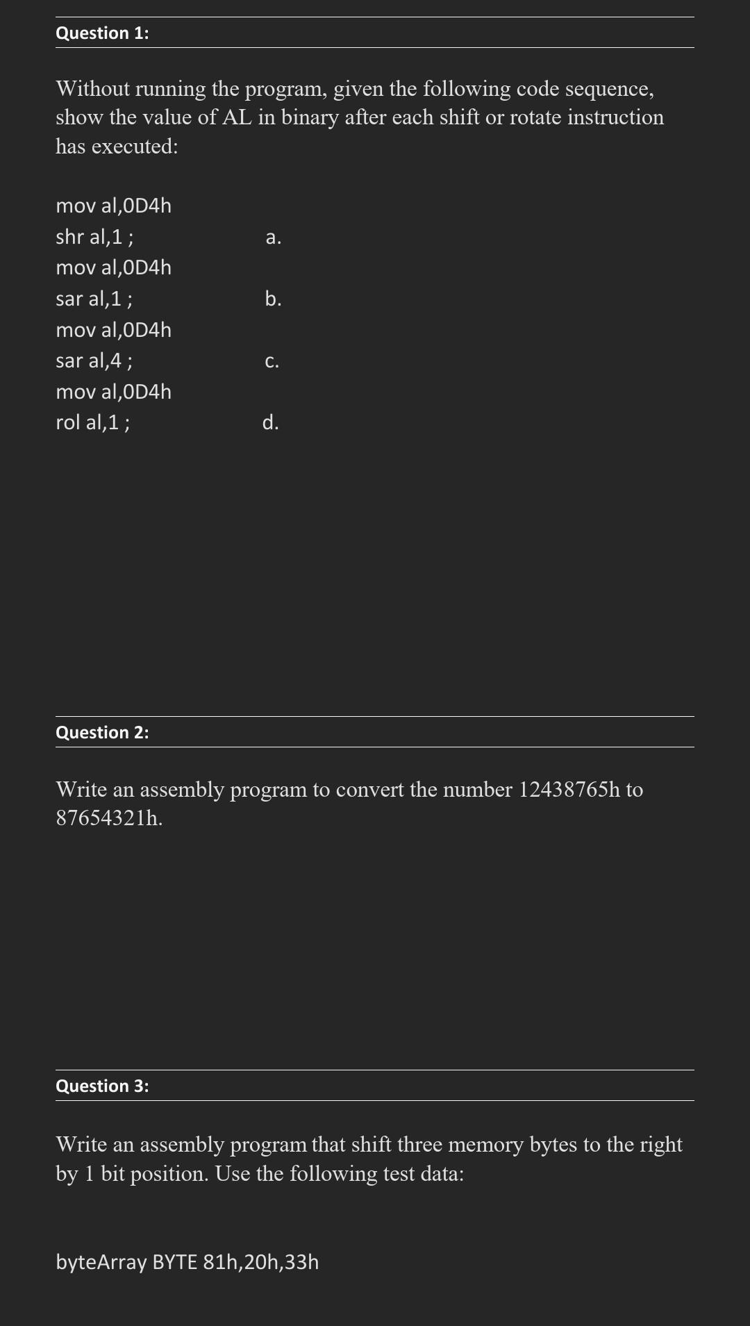 Solved Question 1: Without running the program, given the | Chegg.com