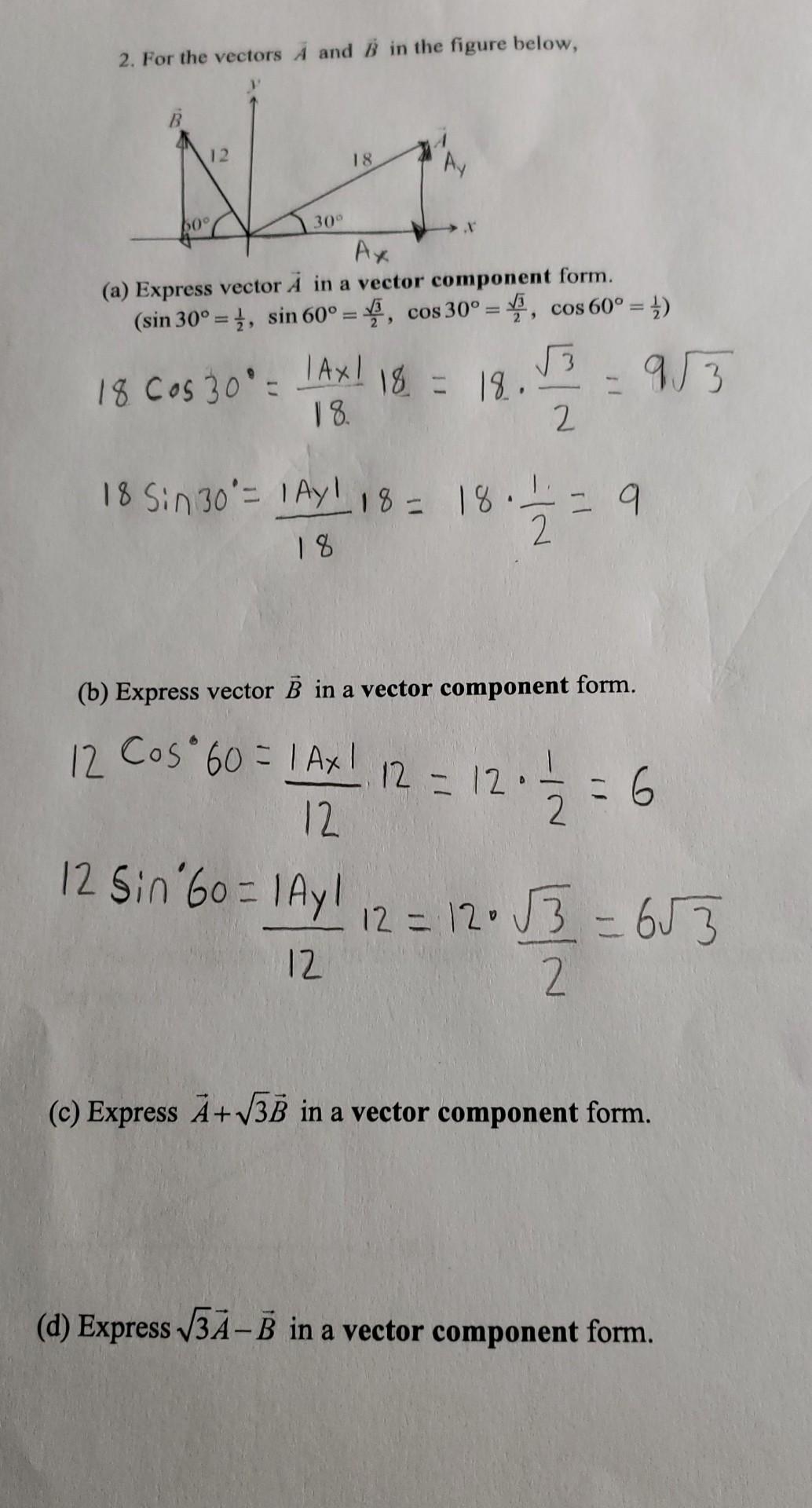 Solved 2 For The Vectors A And B In The Figure Below A