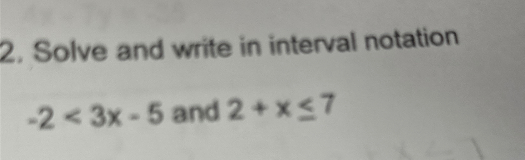 Solved Solve and write in interval notation-2
