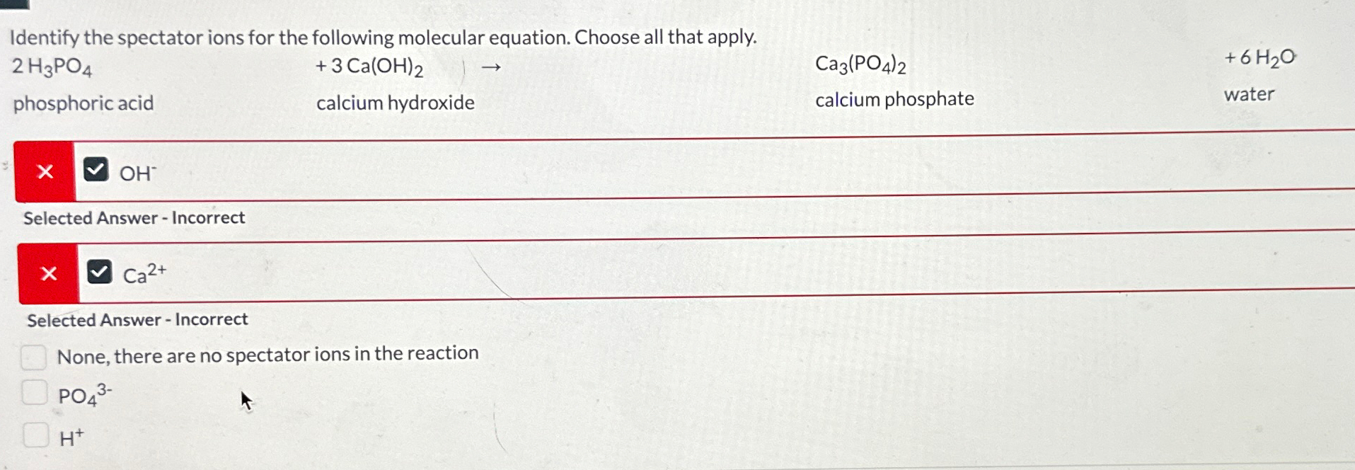 Solved Identify the spectator ions for the following | Chegg.com
