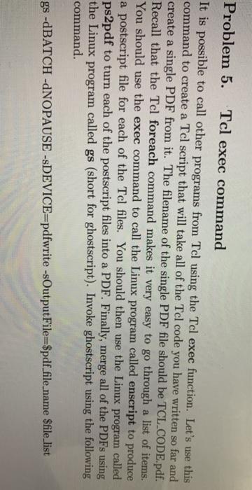 Problem 5 Tcl Exec Command It Is Possible To Call 
