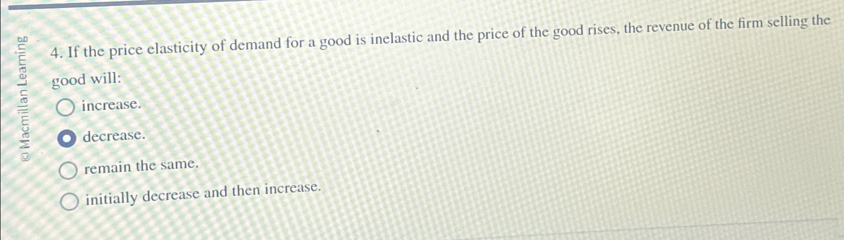 Solved If the price elasticity of demand for a good is | Chegg.com