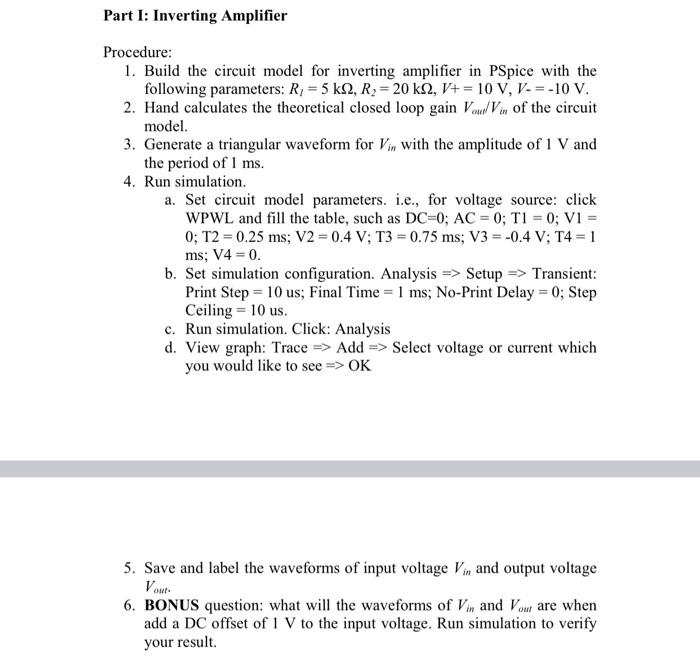 Solved Part 1: Inverting Amplifier Procedure: 1. Build the | Chegg.com