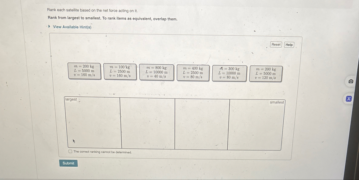 Solved Rank each satellite based on the net force acting on | Chegg.com