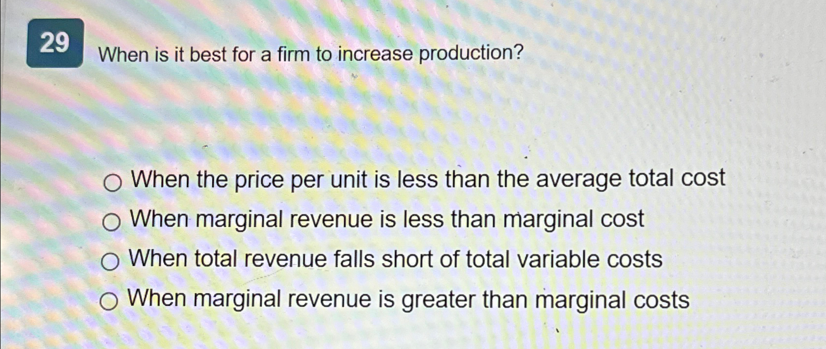 Solved When is it best for a firm to increase | Chegg.com