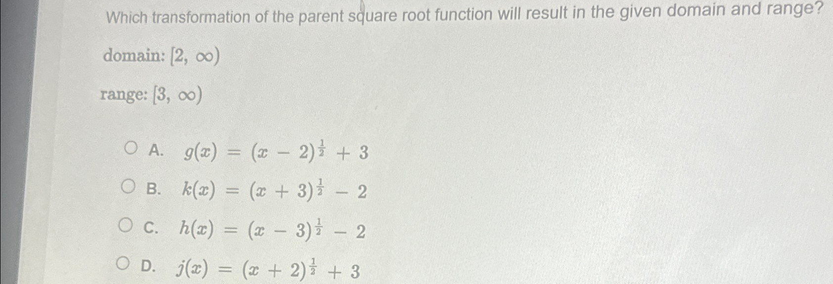 Solved Which transformation of the parent square root | Chegg.com
