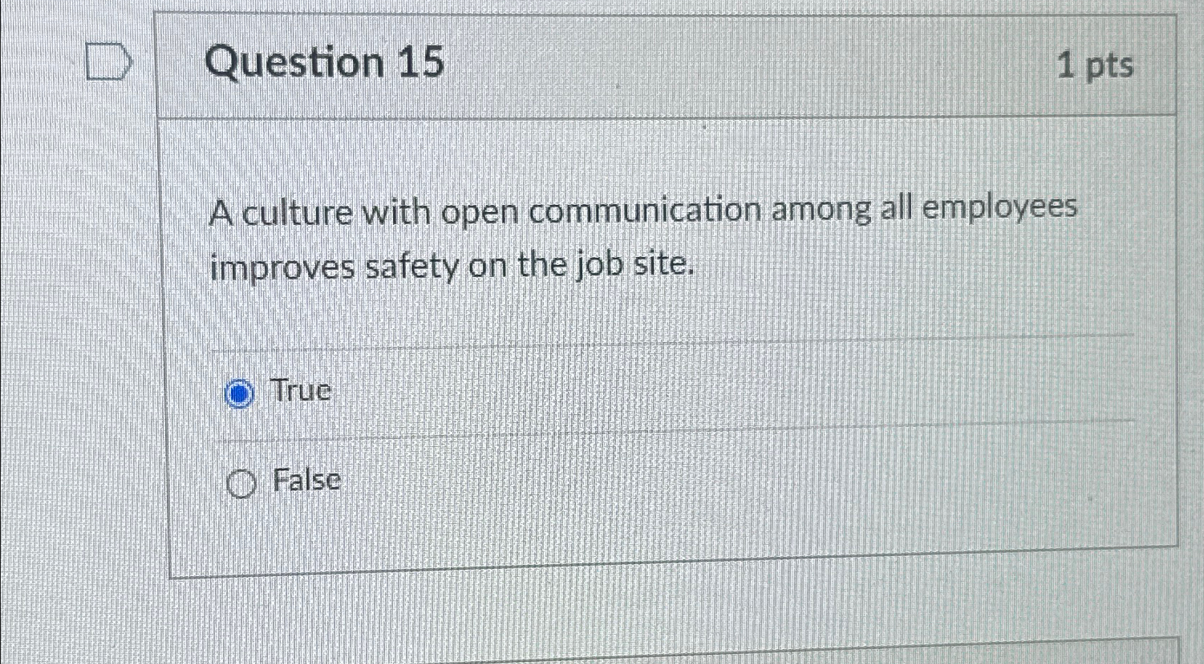 Solved Question 151 ﻿ptsA culture with open communication | Chegg.com