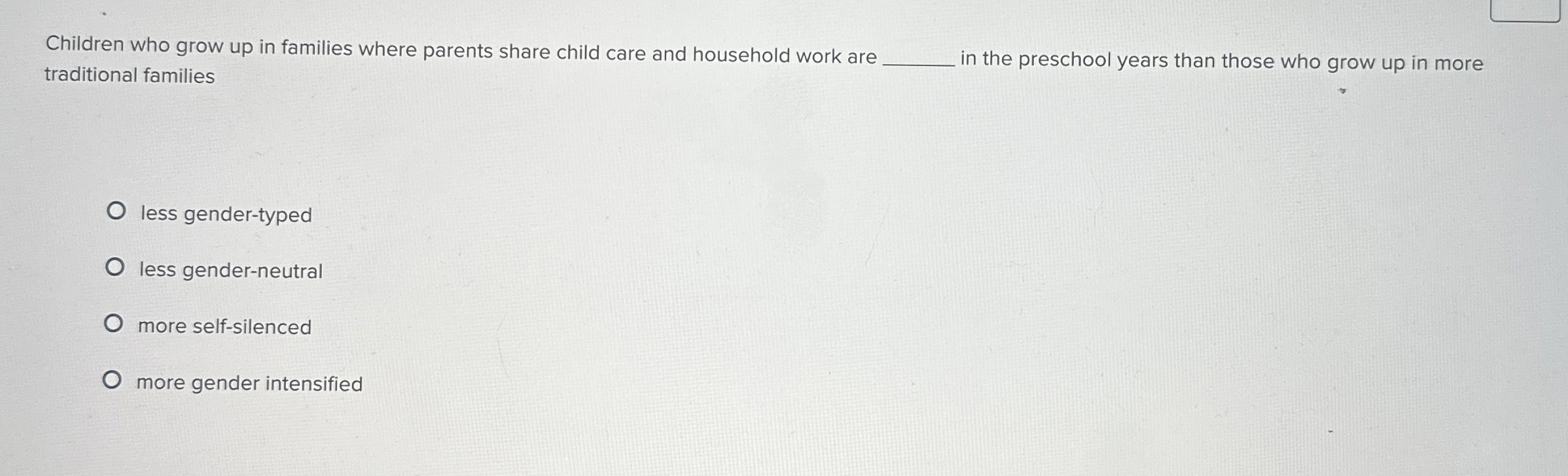 Solved Children who grow up in families where parents share | Chegg.com