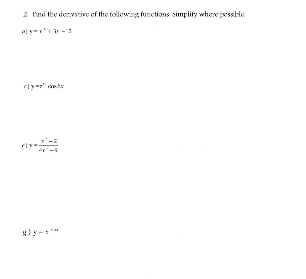 Solved Find the derivative of the following functions. | Chegg.com